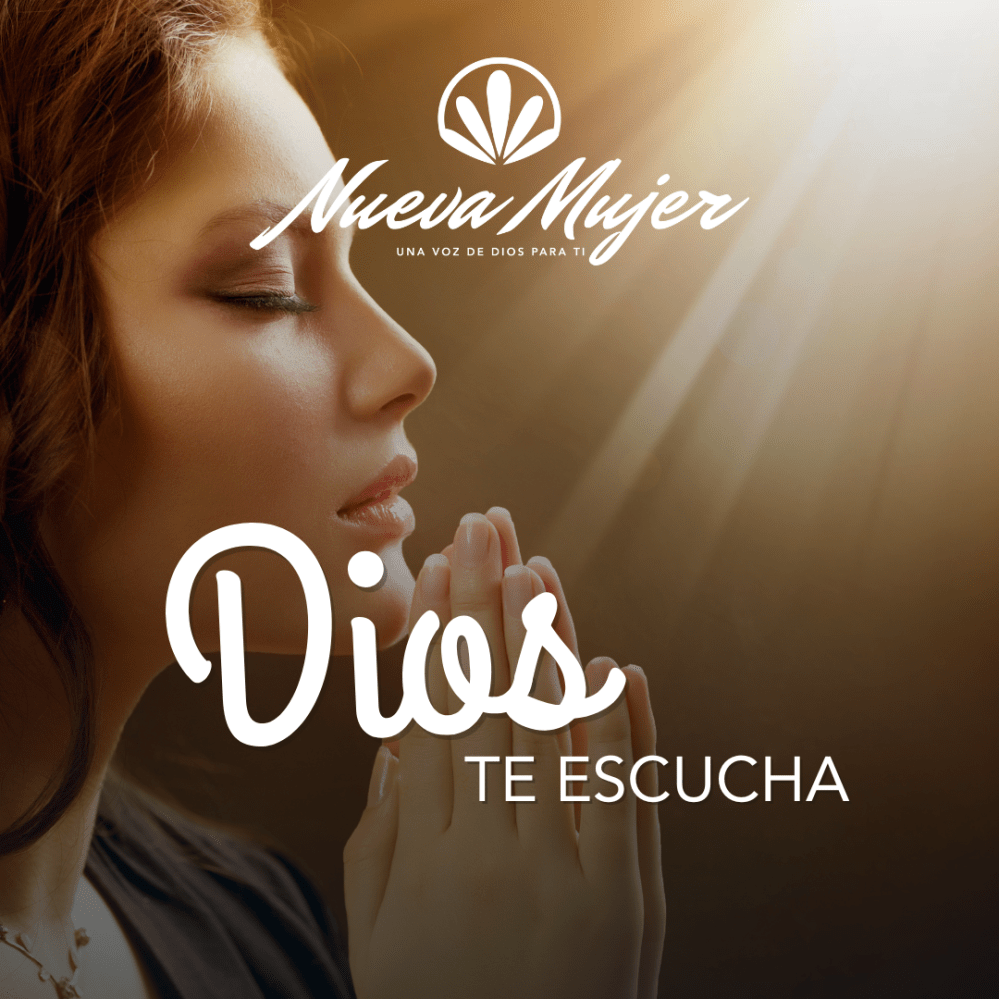 DIOS TE ESCUCHA